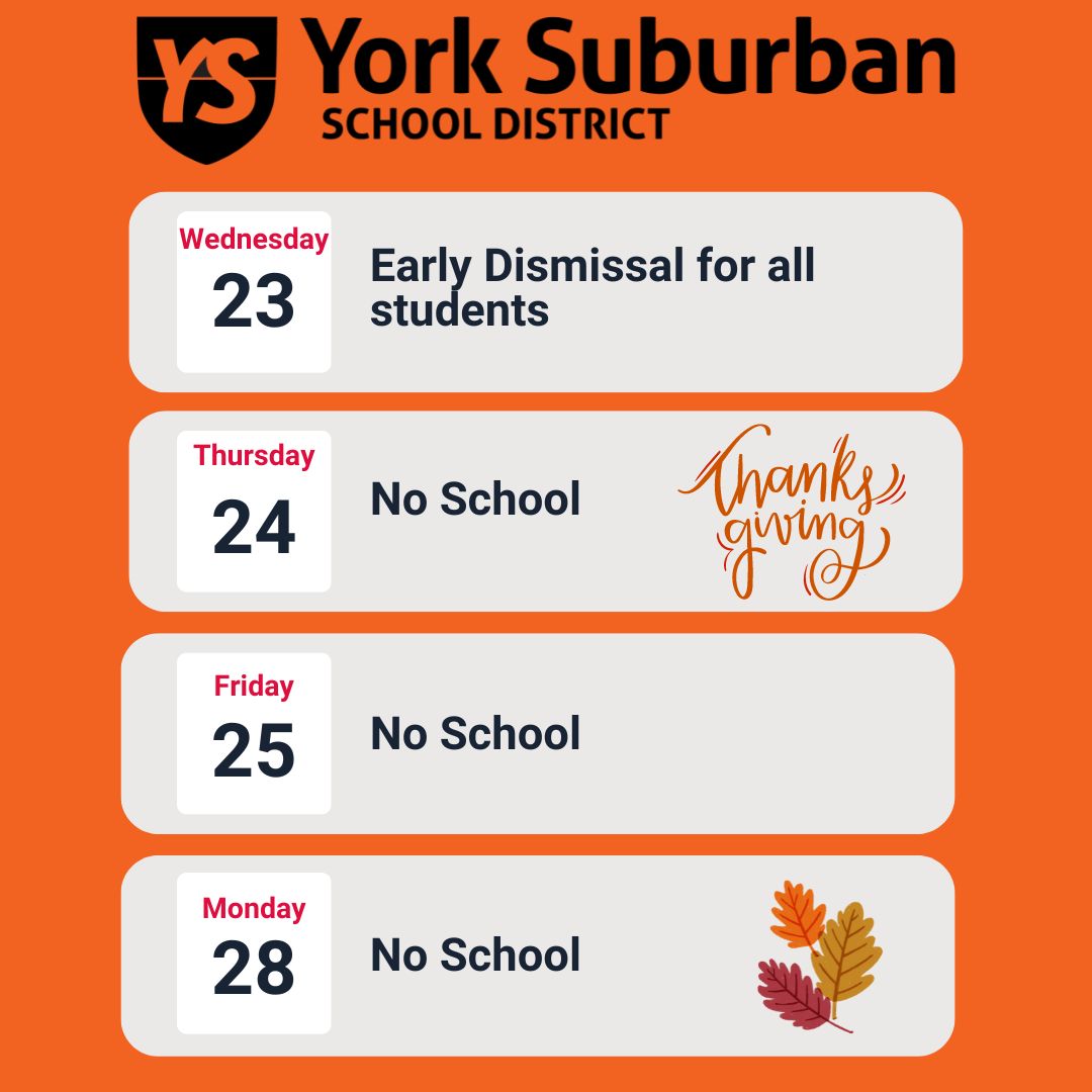 Thanksgiving Break Schedule – York Suburban School District